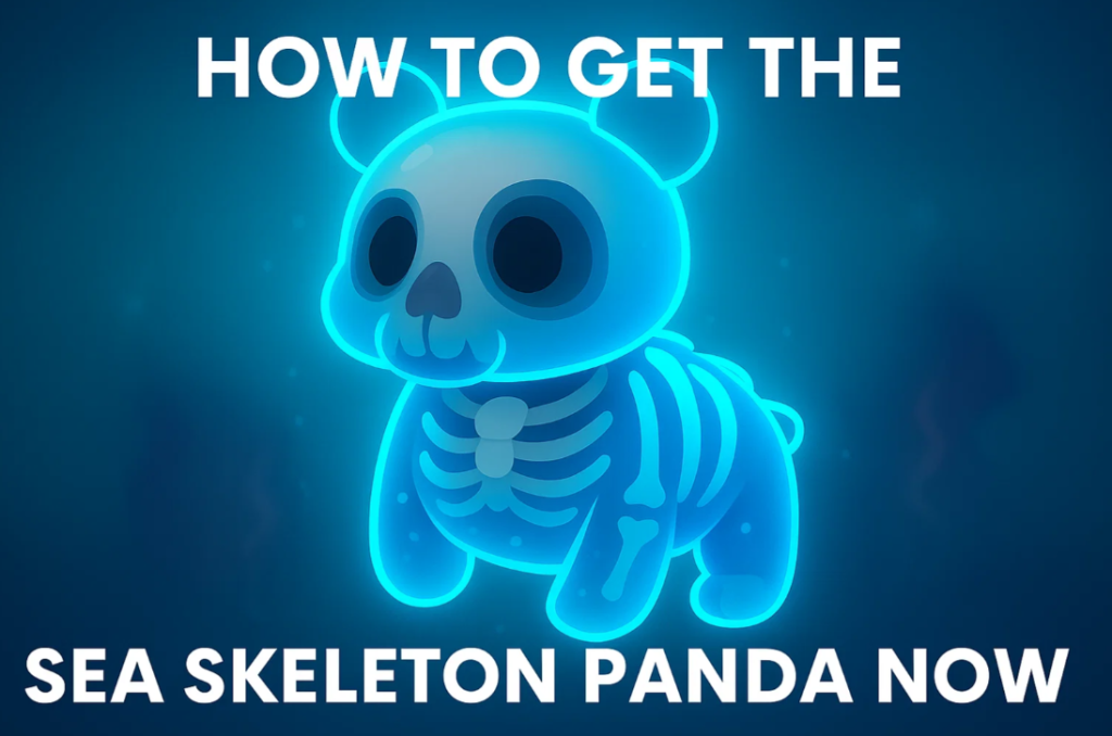 Sea Skeleton Panda Guide: How to Get, Trade & Master This Limited Pet ...